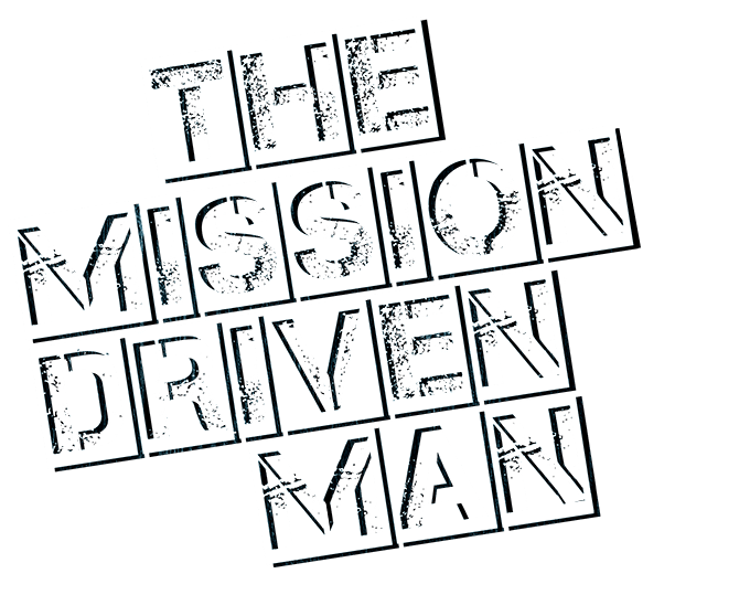The Mission-Driven Man | Men's Pastor Scott Caesar